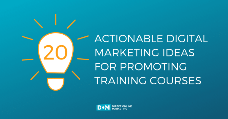 How To Market Training Courses: 20 Ideas To Promote Your Programs