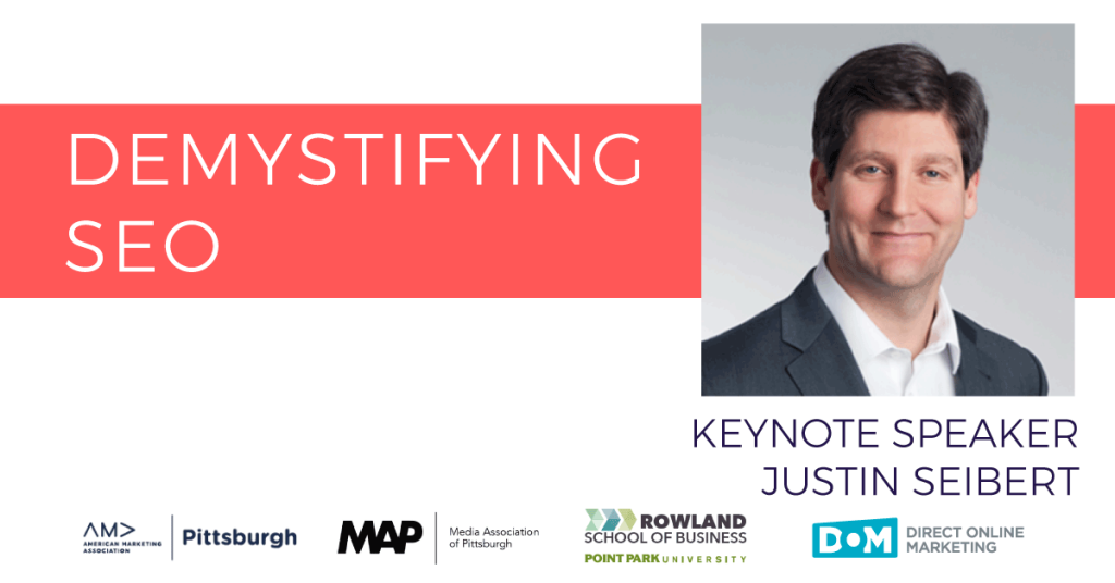 Demystifying SEO With Justin Seibert And The Pittsburgh AMA - DOM