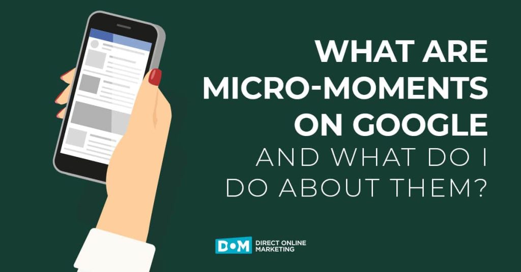 Google Micro Moments: B2B Strategy for Every Micro Moment